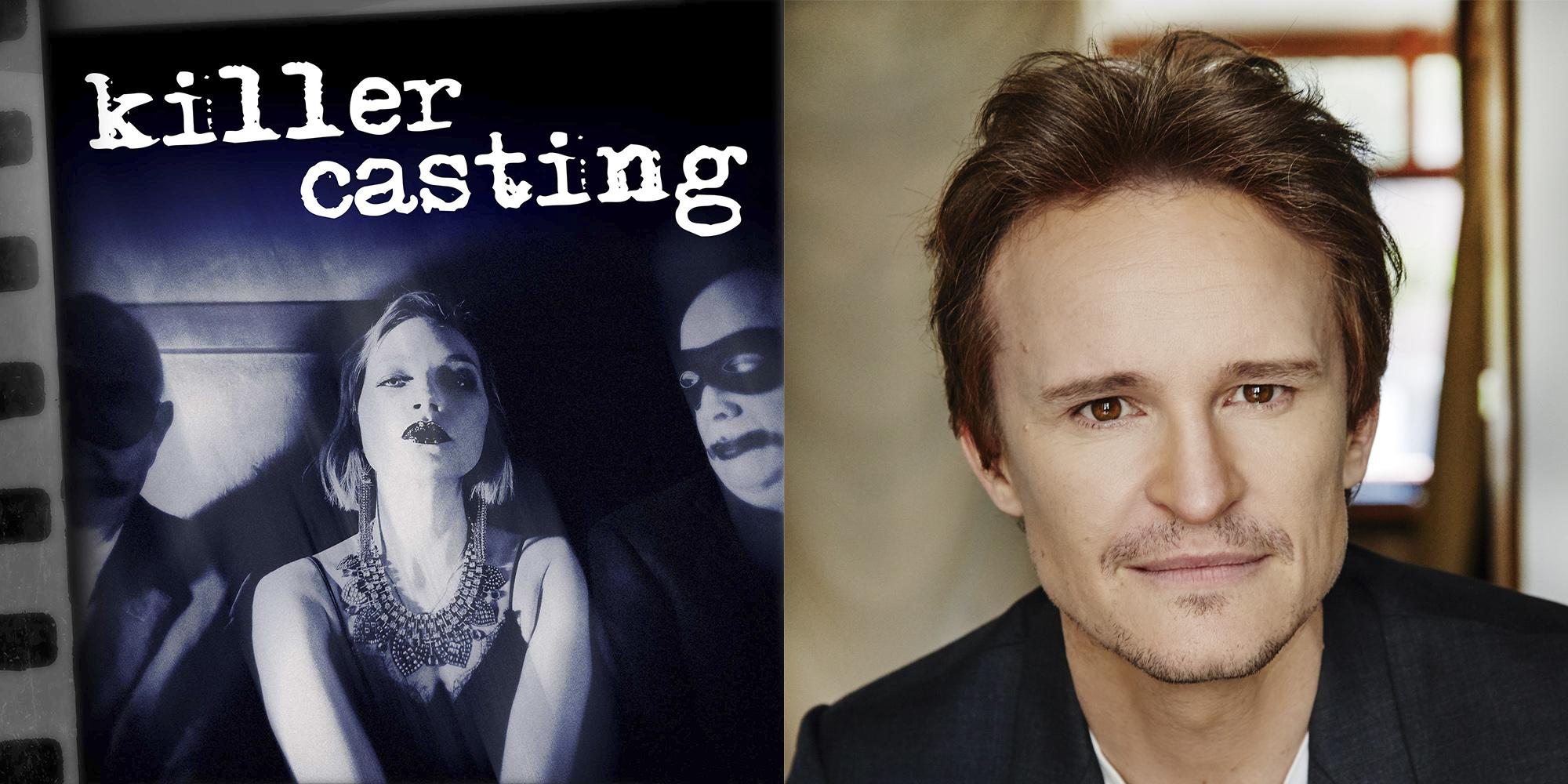 Killer Casting Podcast: Actor Damon Herriman – The Fincher Analyst